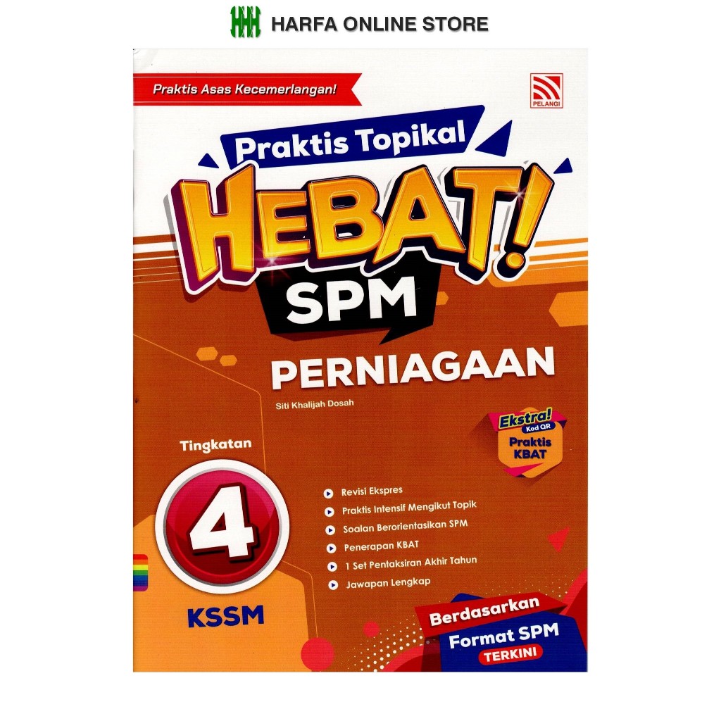 BUKU LATIHAN : PRAKTIS TOPIKAL HEBAT SPM PERNIAGAAN TINGKATAN 4 KSSM ...