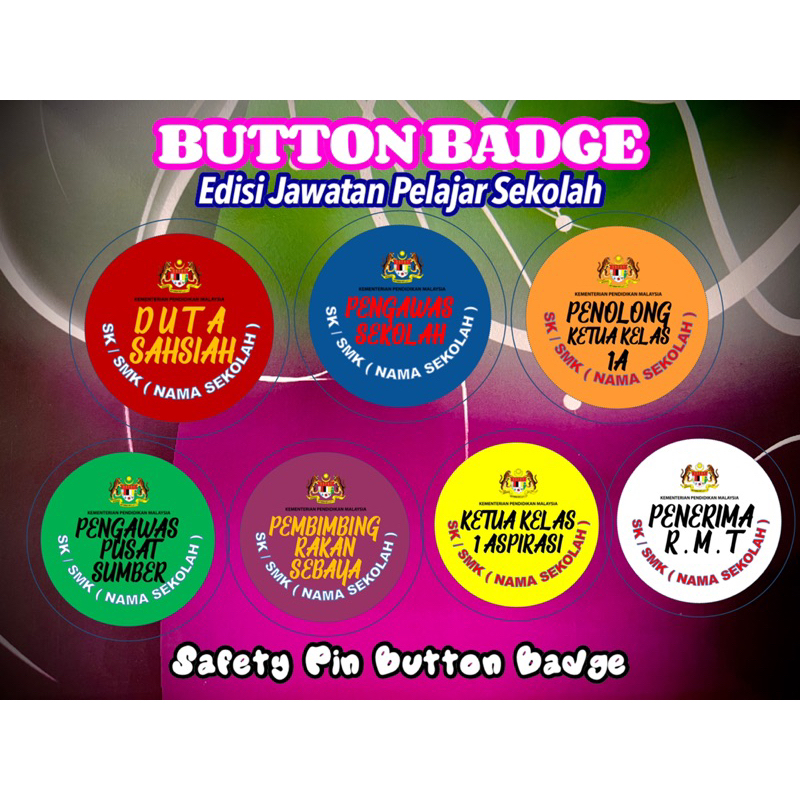 BUTTON BADGE EDISI JAWATAN PELAJAR 2024 (Safety Pin) PRS PENGAWAS RMT ...