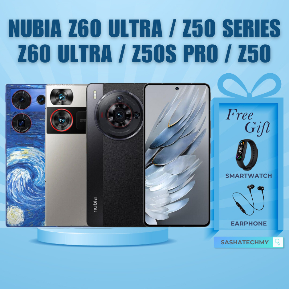 【Global / China】ZTE NUBIA Z60 Ultra / ZTE Nubia Z50S Pro / Nubia Z50 | Snapdragon 8 Gen 3 ...