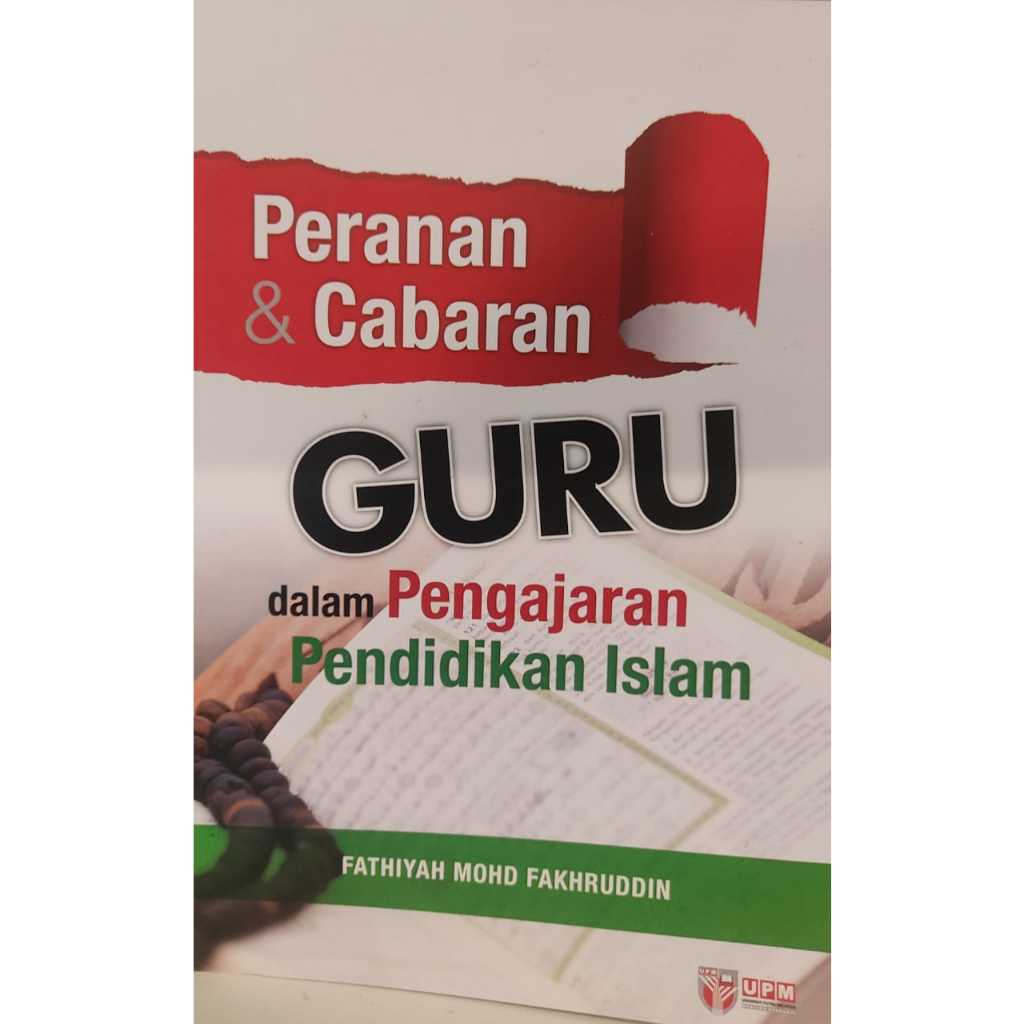 (UPM) PERANAN & CABARAN GURU DALAM PENGAJARAN PENDIDIKAN ISLAM | Shopee ...