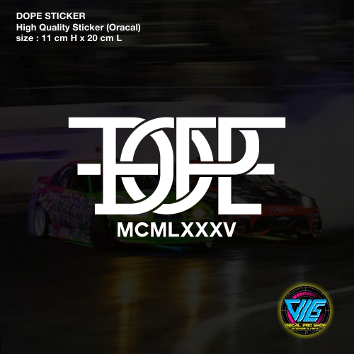 DOPE Sticker / Decal (High Quality Sticker) | Shopee Malaysia
