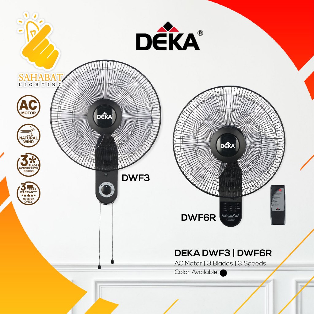 [SIRIM] NEW ARRIVAL DEKA DWF108/DWF208R DEKA DWF6R / WF3 Wall Fan 16 ...