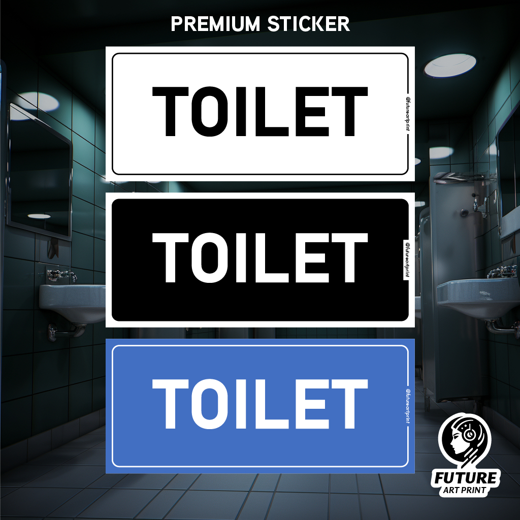 Toilet. Tandas. Bathroom. Premium Sticker Sign Notice Signage Big Small ...