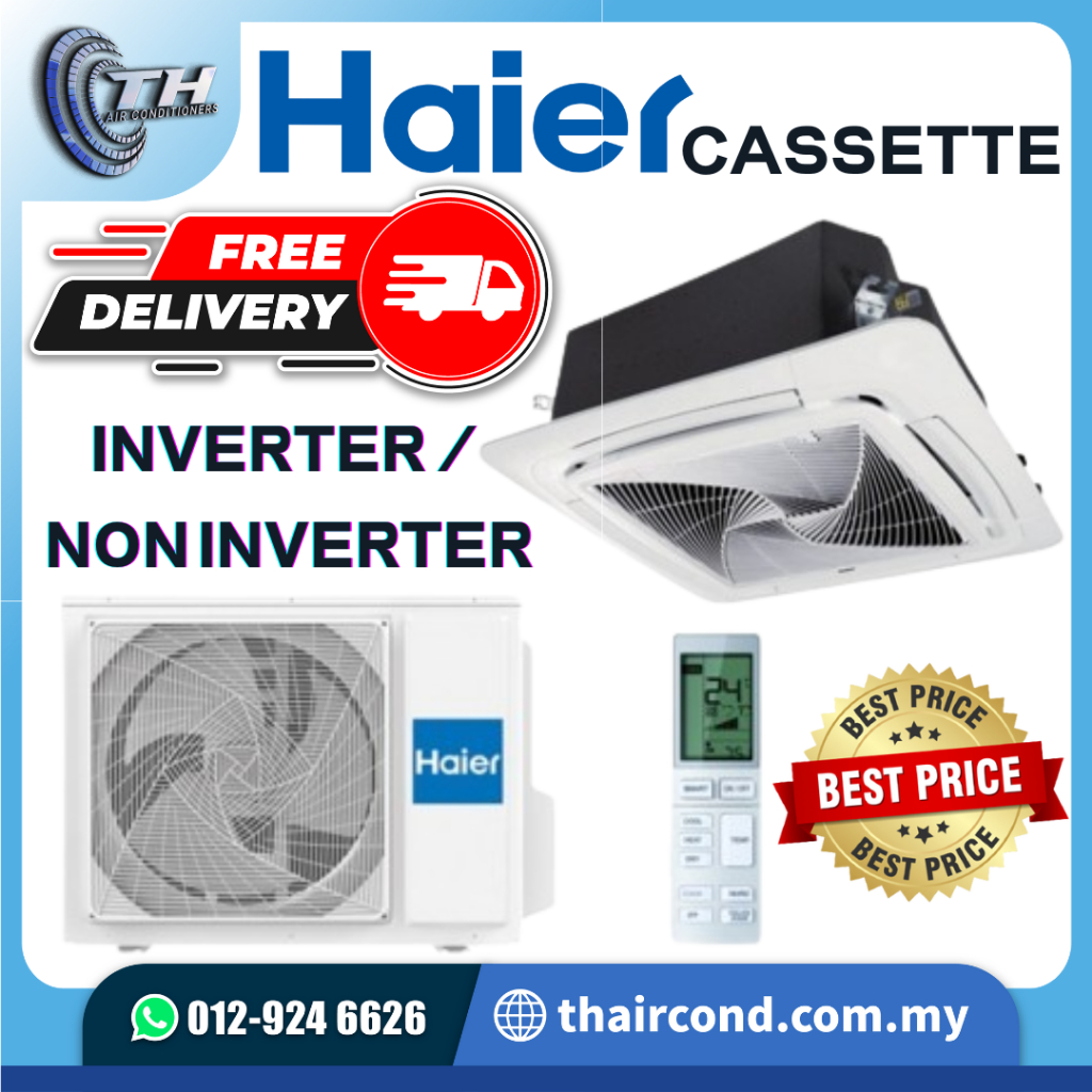 Haier 2.0HP-5.0HP Ceiling Cassette Non Inverter / Inverter Type Air ...