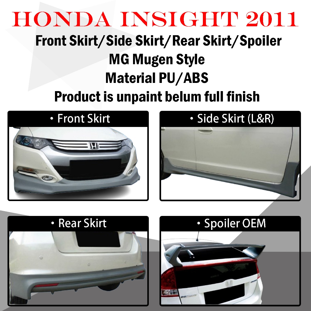 HONDA INSIGHT 2011 MG MODEL FULLSET FRONT SKIRT/SIDE SKIRT(L&R)/REAR ...