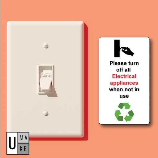Turn Off After Use Sign, Turn Off Switch, Turn Off Lights Turn off ...