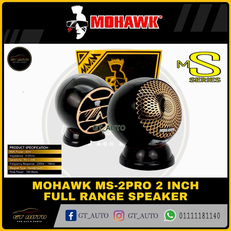 MOHAWK MS-2PRO 2 INCH GOLD SERIES FULL RANGE SPEAKER 2024 | Shopee Malaysia