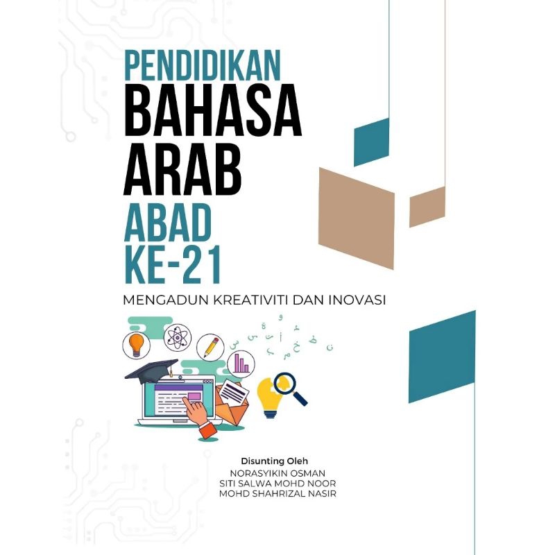 Pendidikan Bahasa Arab Abad Ke-21 Mengadun Kreativiti dan Inovasi ...