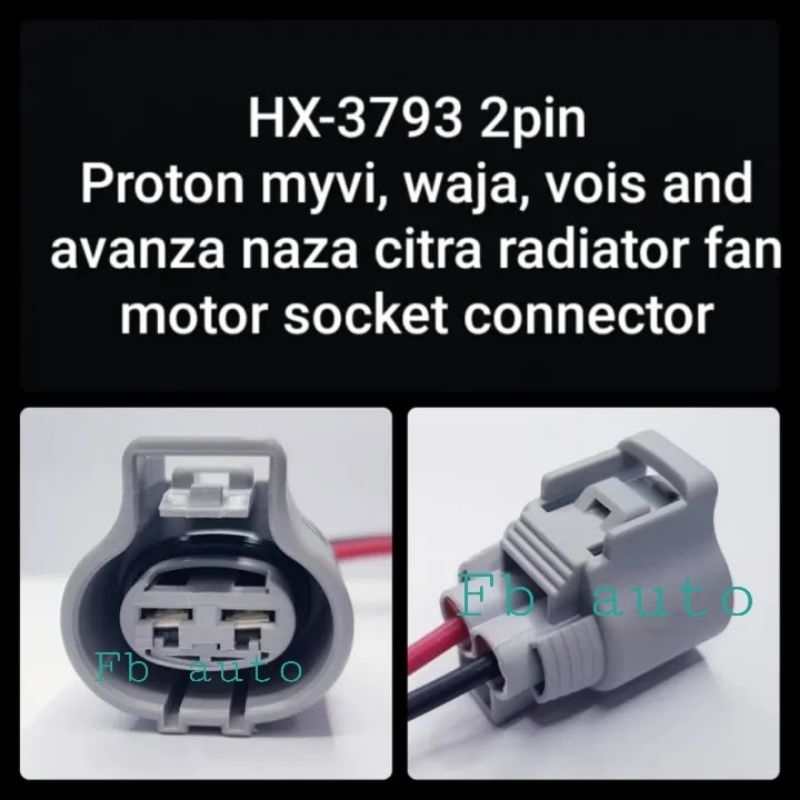 HX-3793 2pin Proton myvi, waja, vois and avanza naza citra radiator fan ...