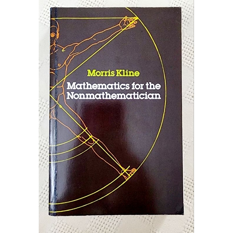 MBH | MATHEMATICS FOR THE NONMATHEMATICIAN by Morris Kline (Non-Fiction ...