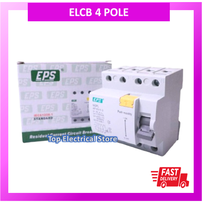 EPS ELCB RCCB 4 POLE 40A/63A/100A 30MA 100MA 300MA | Shopee Malaysia