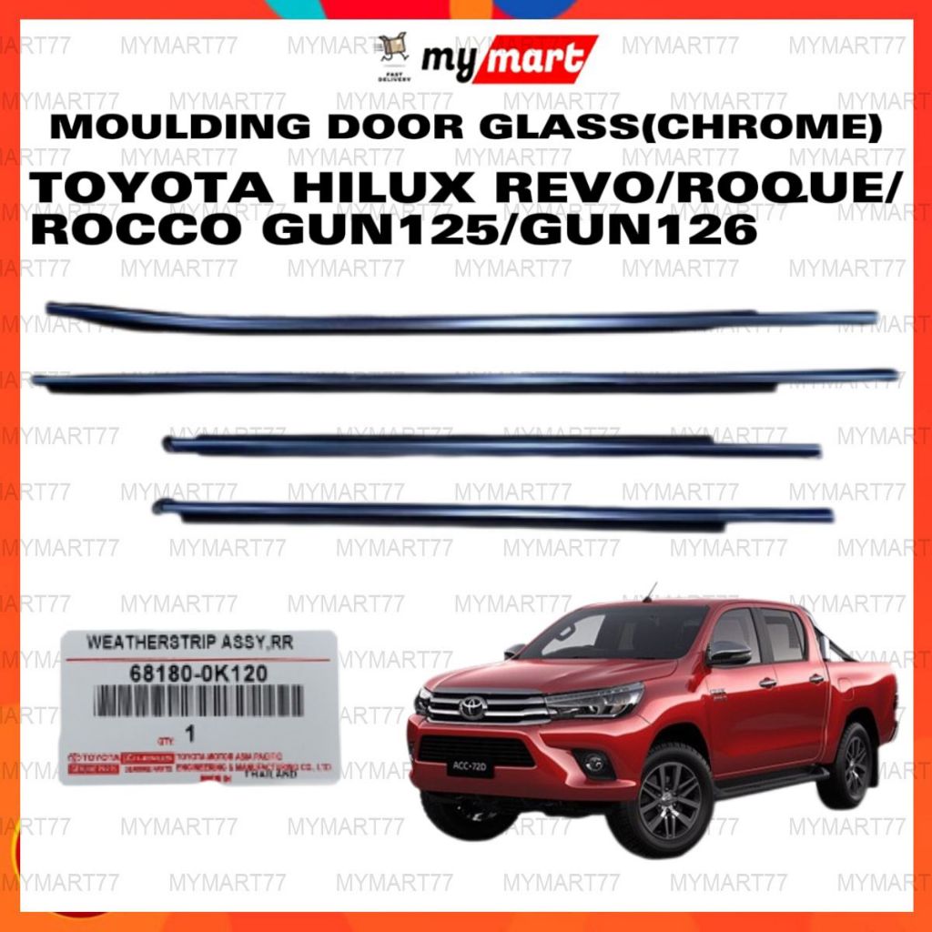 Chrome Toyota Hilux Revo Roque Rocco Gun125 Gun126 Door Moulding Rubber ...