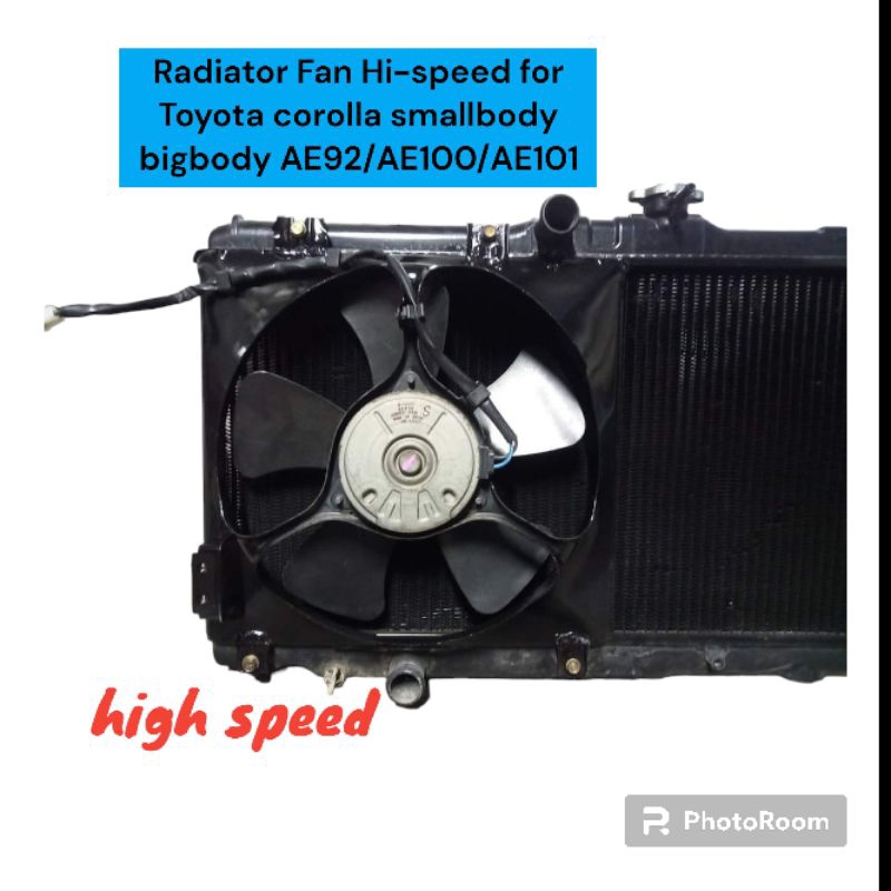 Radiator Fan Hi-speed for Toyota corolla smallbody bigbody AE92/AE100 ...