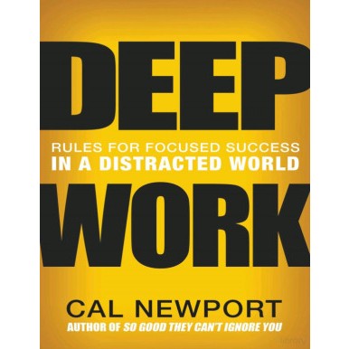 Deep Work: Rules for Focused Success in a Distracted World | Shopee ...