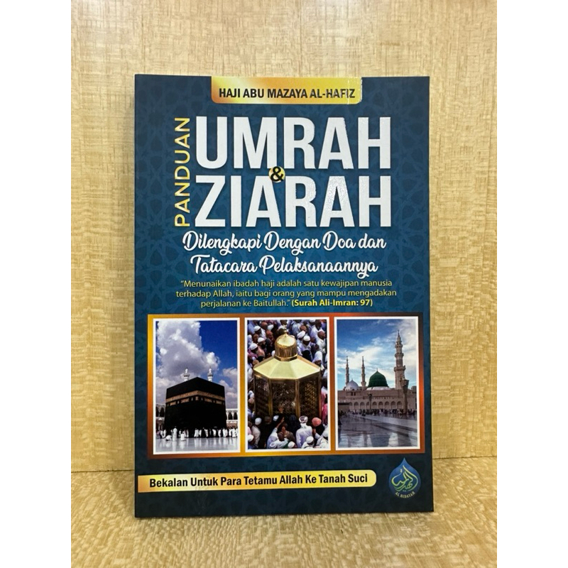Buku Panduan Umrah Dan Ziarah Dilengkapi Dengan Doa Dan Tatacara ...