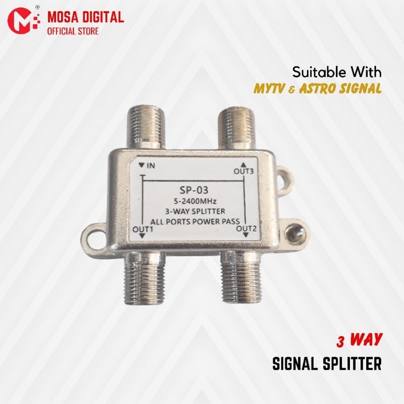 MOSA 3 Way Splitter for Astro Mytv Signal TV RG6 Coaxial Cable Digital ...
