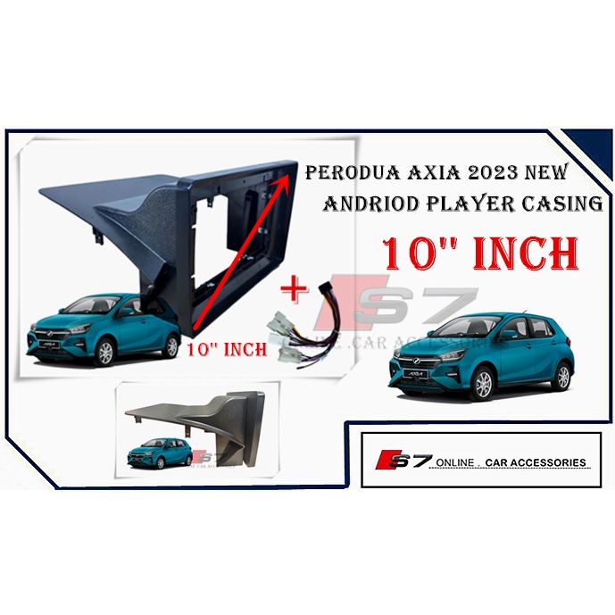 PERODUA AXIA 2023 NEW ANDROID CASING 10'' INCH | Shopee Malaysia