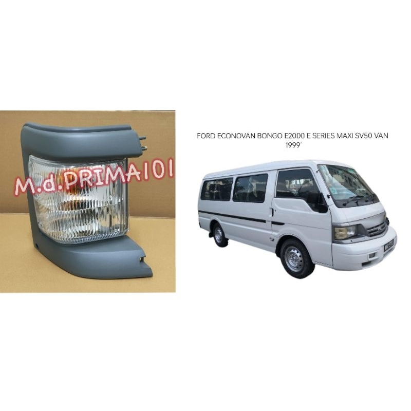 FORD ECONOVAN BONGO E2000 E SERIES MAXI SV50 VAN 1999' SIGNAL LIGHT ...