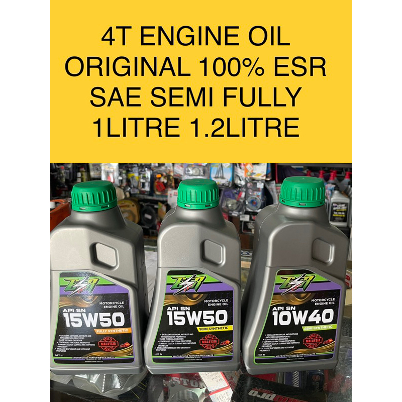 ESR ENGINE OIL MINYAK ENGINE 4T SAE40 SEMI FULLY SYNTHETIC 1LITRE 10W40 ...