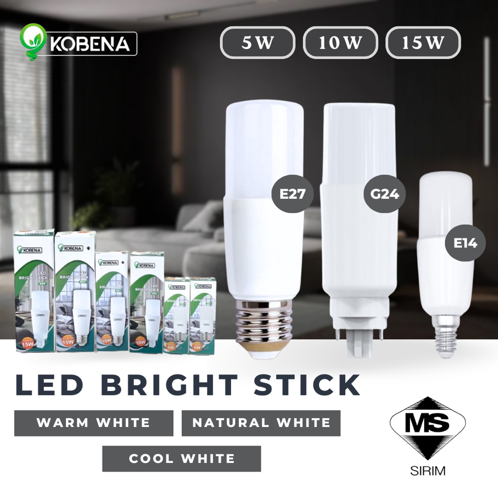 [SIRIM] Kobena High Quality Low Price LED Bright Stick 5W/10W/15W (E14/ E27/ G24D PLC) Light ...