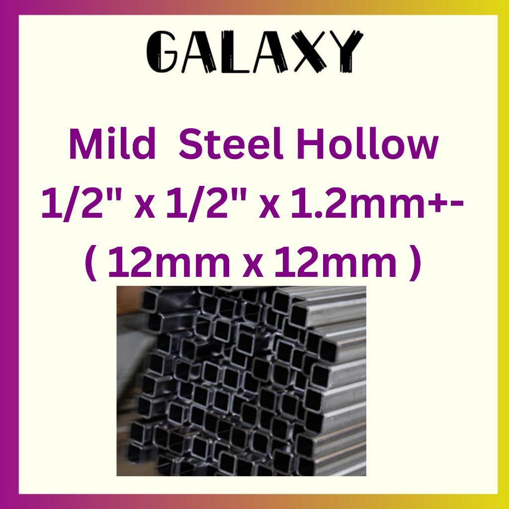 Mild Steel Hollow 1/2" x 1/2" x 1.2mm Thickness / Besi Hollow 12mm x ...