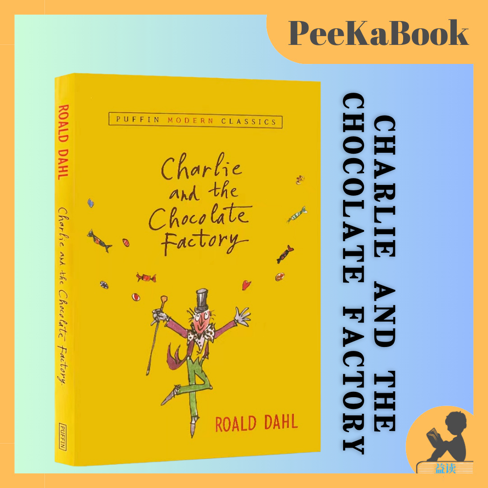 (Charlie and the Chocolate Factory) Roald Dahl Charlie and the ...