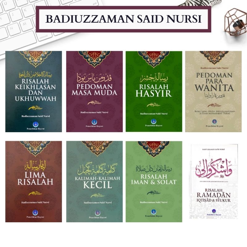Badiuzzaman Said Nursi - Risalah Iman&Solat| Lima Risalah| Risalah Hasyir| Pedoman Para Wanita ...