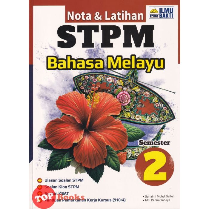 [topbooks Ilmu Bakti] Nota And Latihan Stpm Bahasa Melayu Semester 2