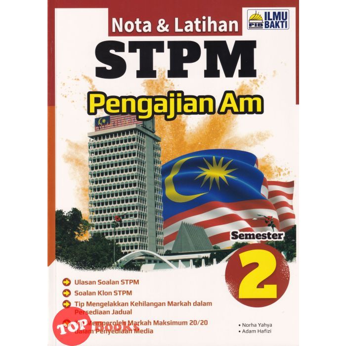 [topbooks Ilmu Bakti] Nota And Latihan Stpm Pengajian Am Semester 2 2024