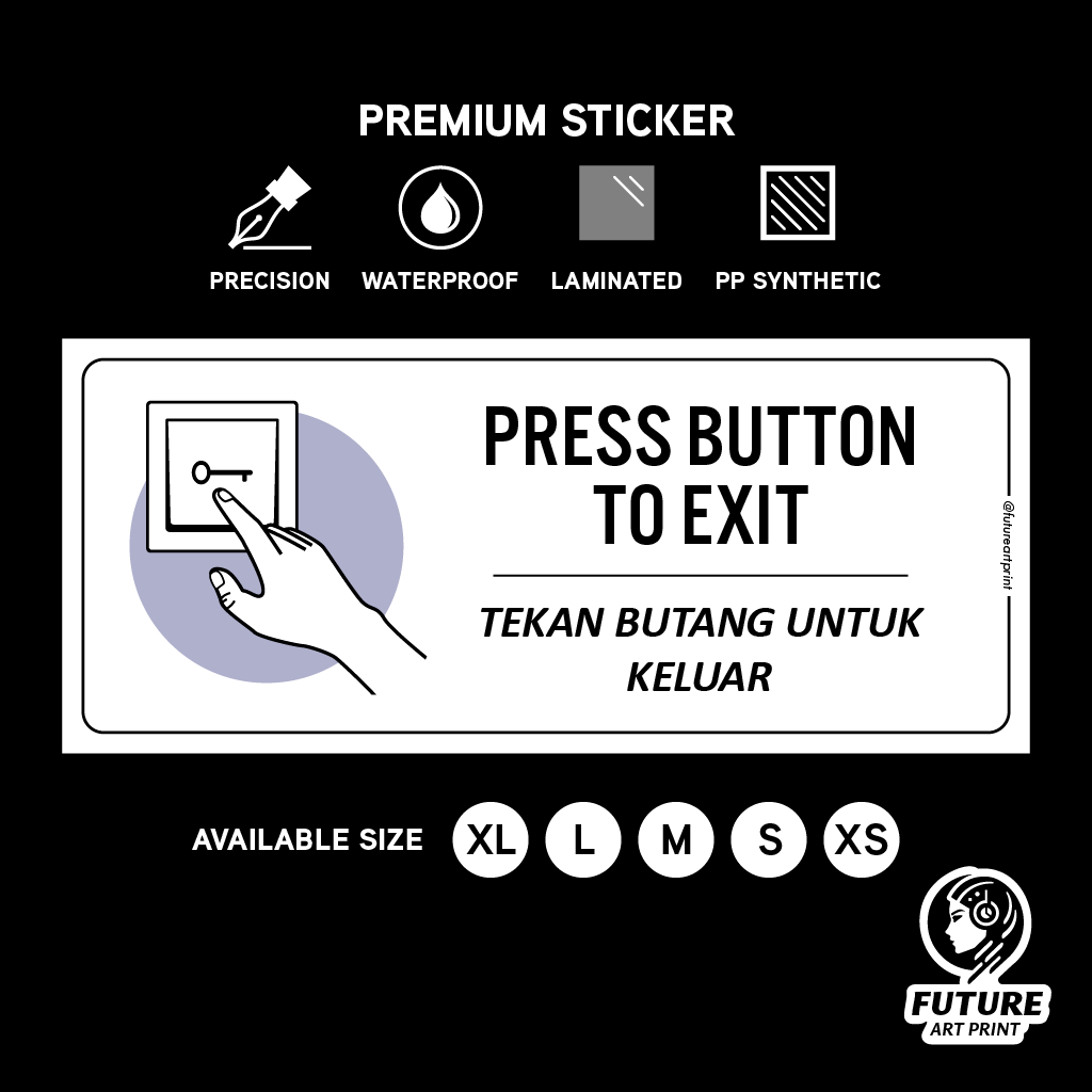 Press Button to Exit. Tekan Butang Untuk Keluar. Premium Sticker Sign ...