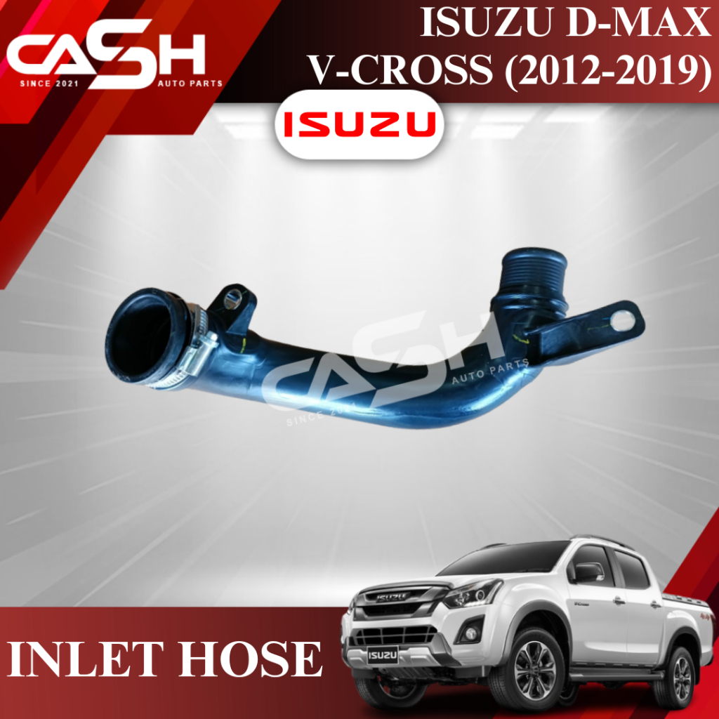 ISUZU D-MAX V-CROSS 2012-2019 INLET HOSE (8-98228-260-1) | Shopee Malaysia