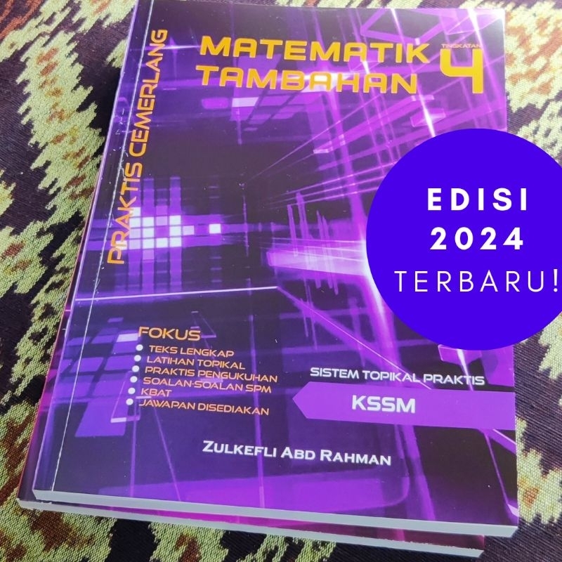 Buku Latihan (Topikal) Matematik Tambahan Addmath Tingkatan 4 Praktis ...