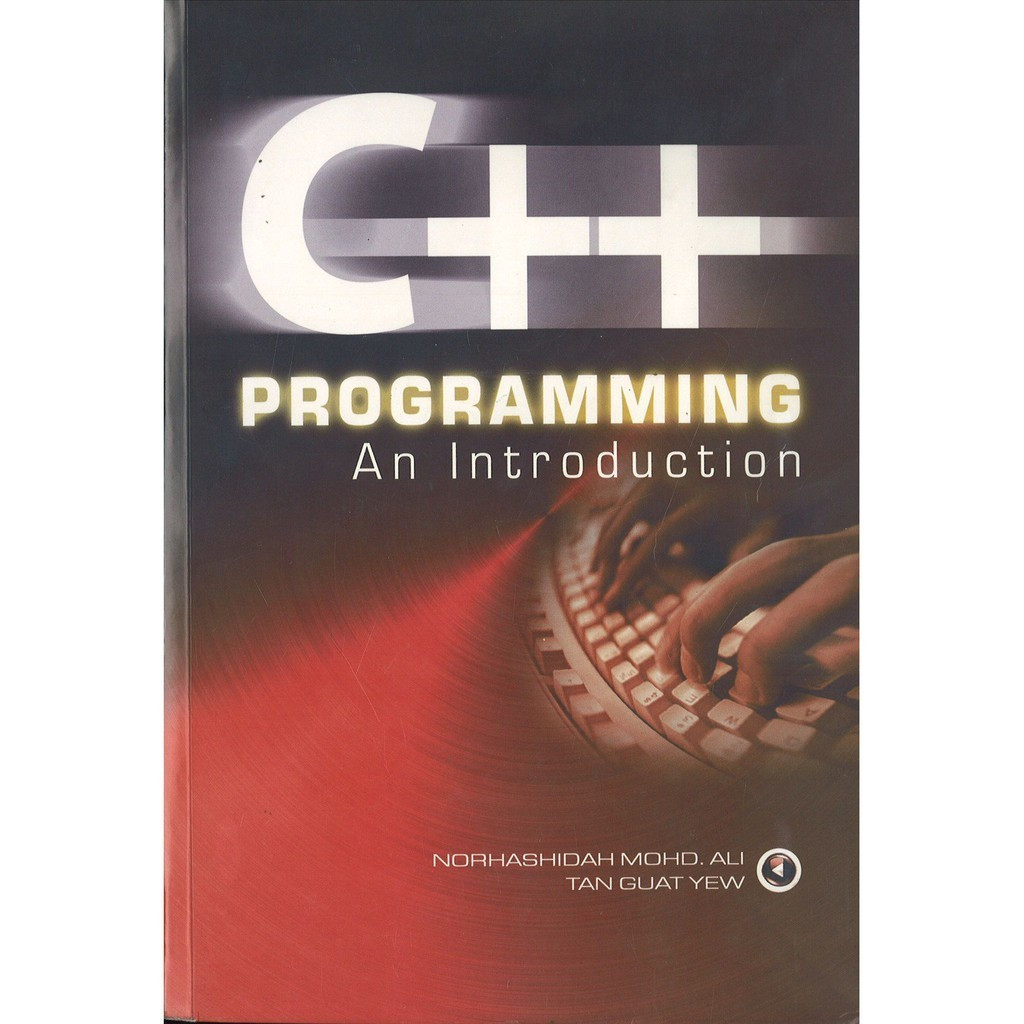 C++ Programming An Introduction (Colour Cover Page with Comb Binding ...