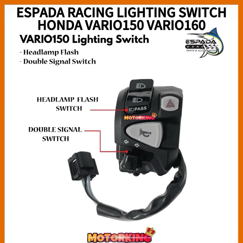 ESPADA RACING LIGHTING SWITCH HONDA VARIO 150 VARIO 160 PLUG N PLAY ...