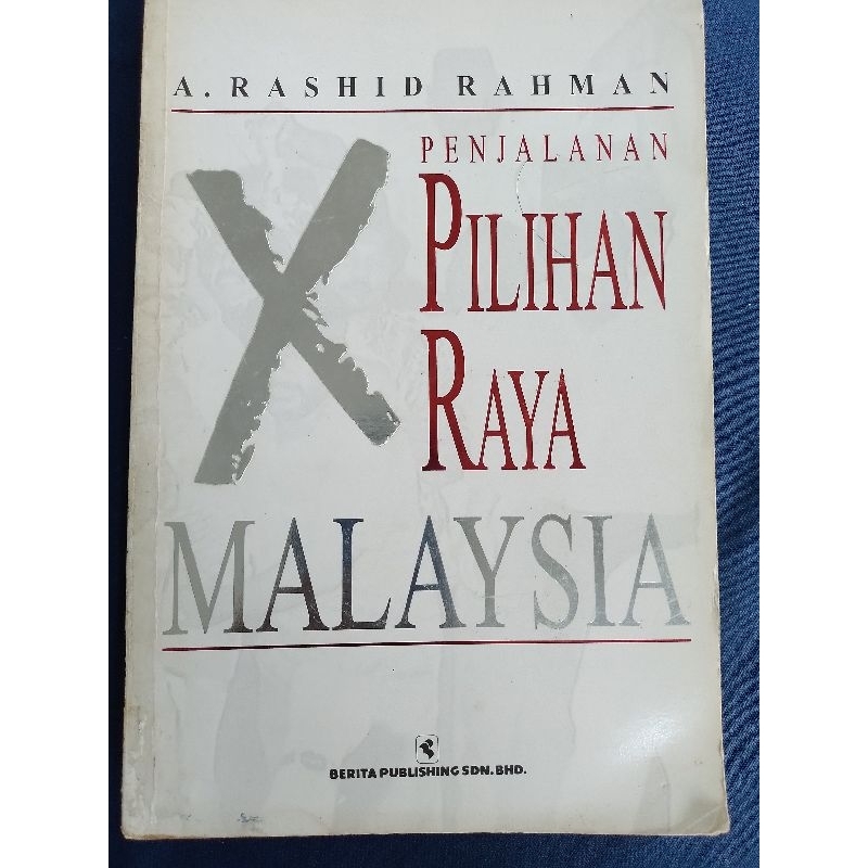 Perjalanan Pilihanraya Malaysia - A. Rashid Rahman | Shopee Malaysia