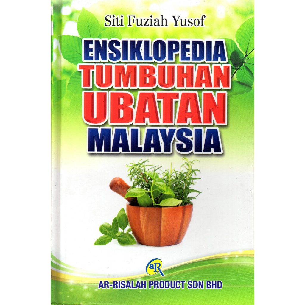 Ensiklopedia Tumbuhan Ubatan Malaysia H/C | Shopee Malaysia