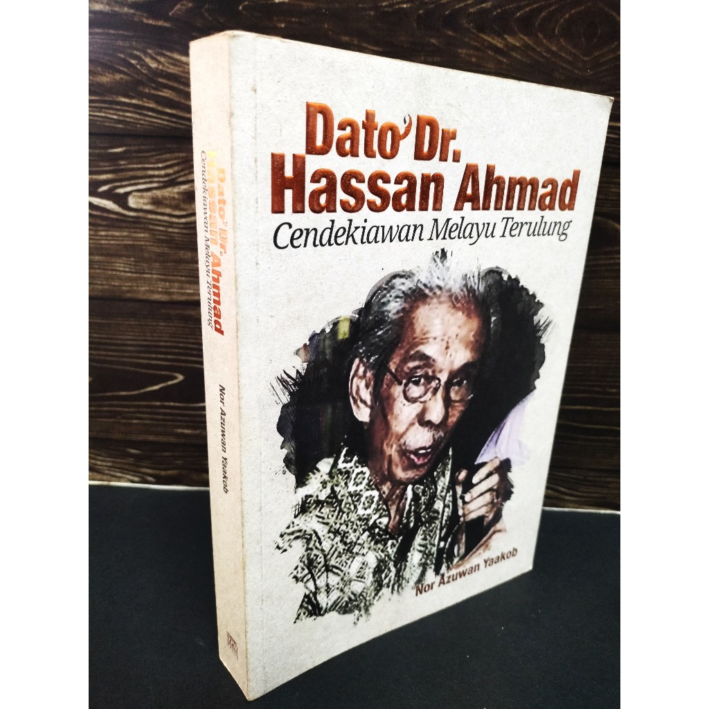 ## COLLECTABLE BOOK## Dato' Dr. Hassan Ahmad - Cendekiawan Melayu Terulung - Nor Azuwan Yaakob ...