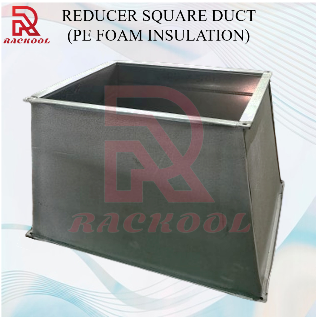 RACKOOL GI Ducting Reducer Square Duct / PE Foam Insulation / TDF Duct ...