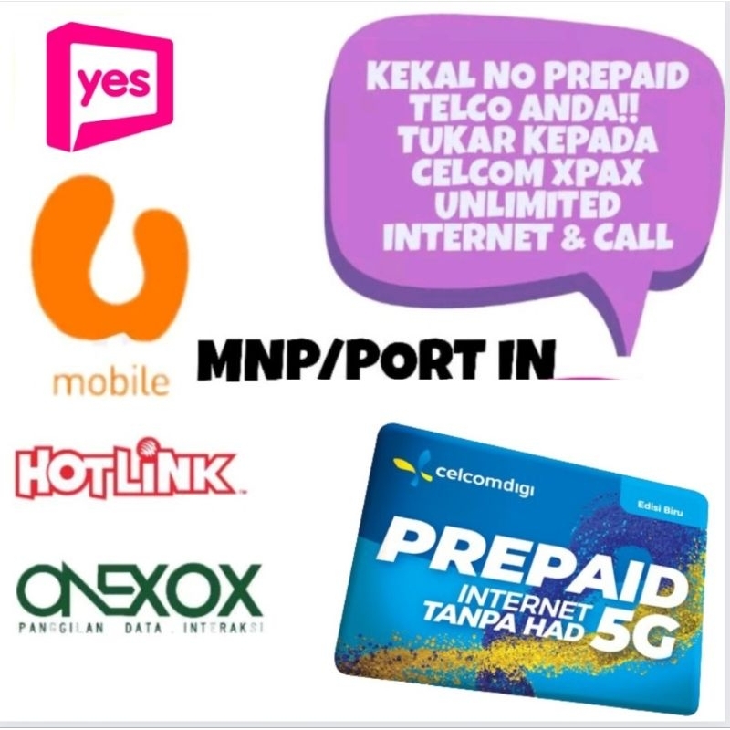 (TRUSTED SELLER)KEKAL NO LAMA TUKAR LINE KE CELCOMDIGI (MNP) | Shopee Malaysia