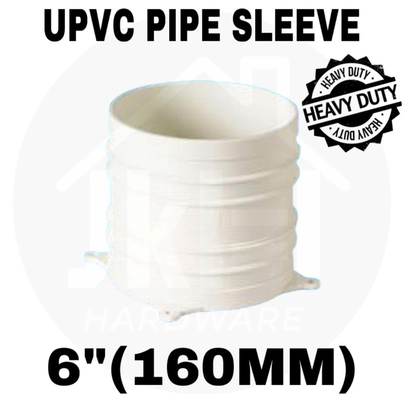 (HEAVY DUTY) 6" 160MM UPVC PIPE SLEEVE | Shopee Malaysia