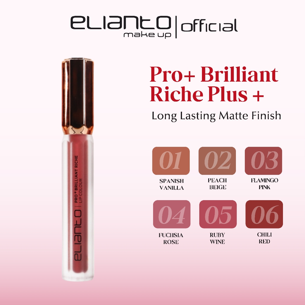 Elianto Pro Brilliant Riche Plus + Long Lasting Lip Matte Waterproof ...