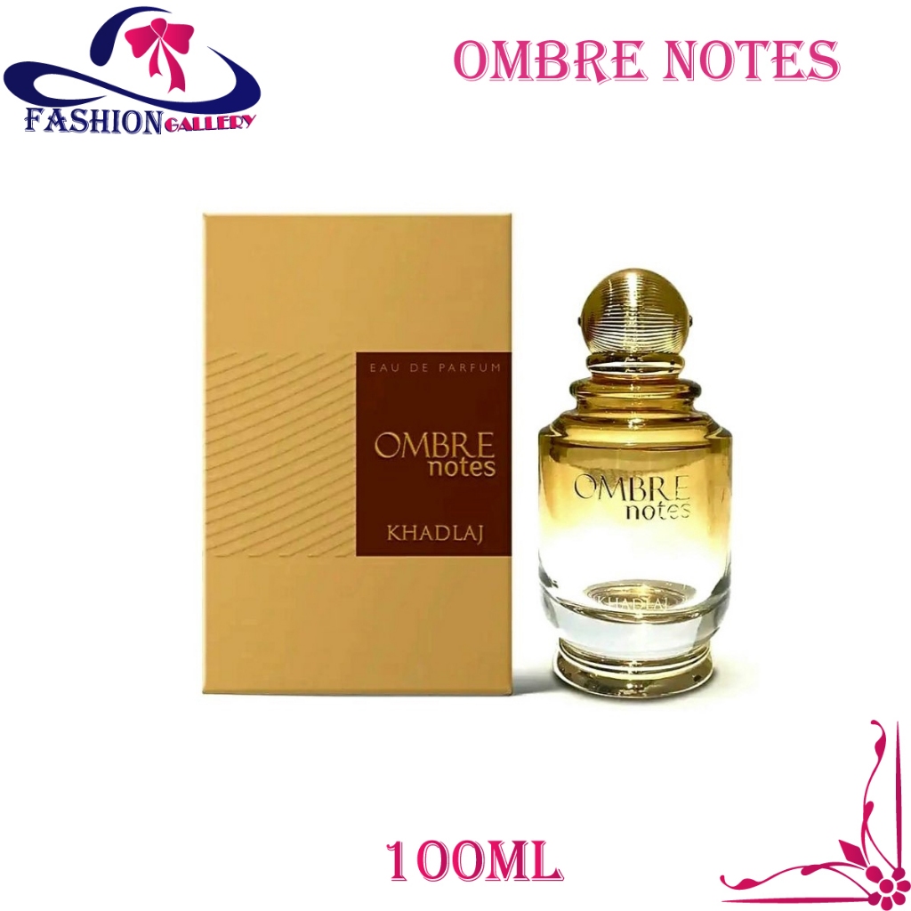 OMBRE NOTES 100ML BY KHADLAJ EDP PERFUME SPRAY 100% ORIGINAL | Shopee ...