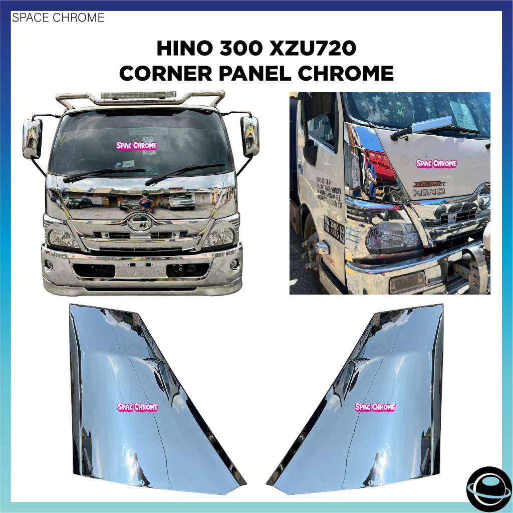 HINO 300 XZU720 XZC730 CORNER PANEL CHROME HIGH QUALITY | Shopee Malaysia
