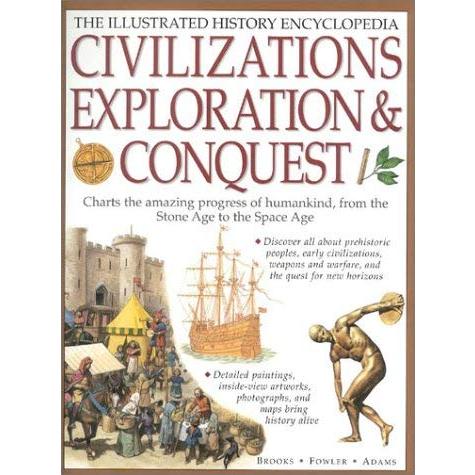 [SPECIAL PRICE] Civilizations, Exploration & Conquest: The Illustrated ...