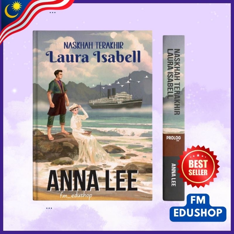 Naskah Naskhah Terakhir Laura Isabell - Anna Lee | Buku BC | NOVEL BM Prolog Media | Shopee Malaysia