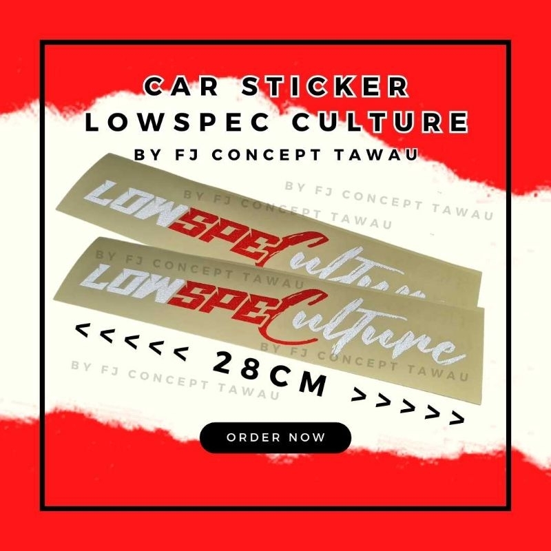 Lowspec Culture Car Sticker design by FJConcept, Stiker kereta ...