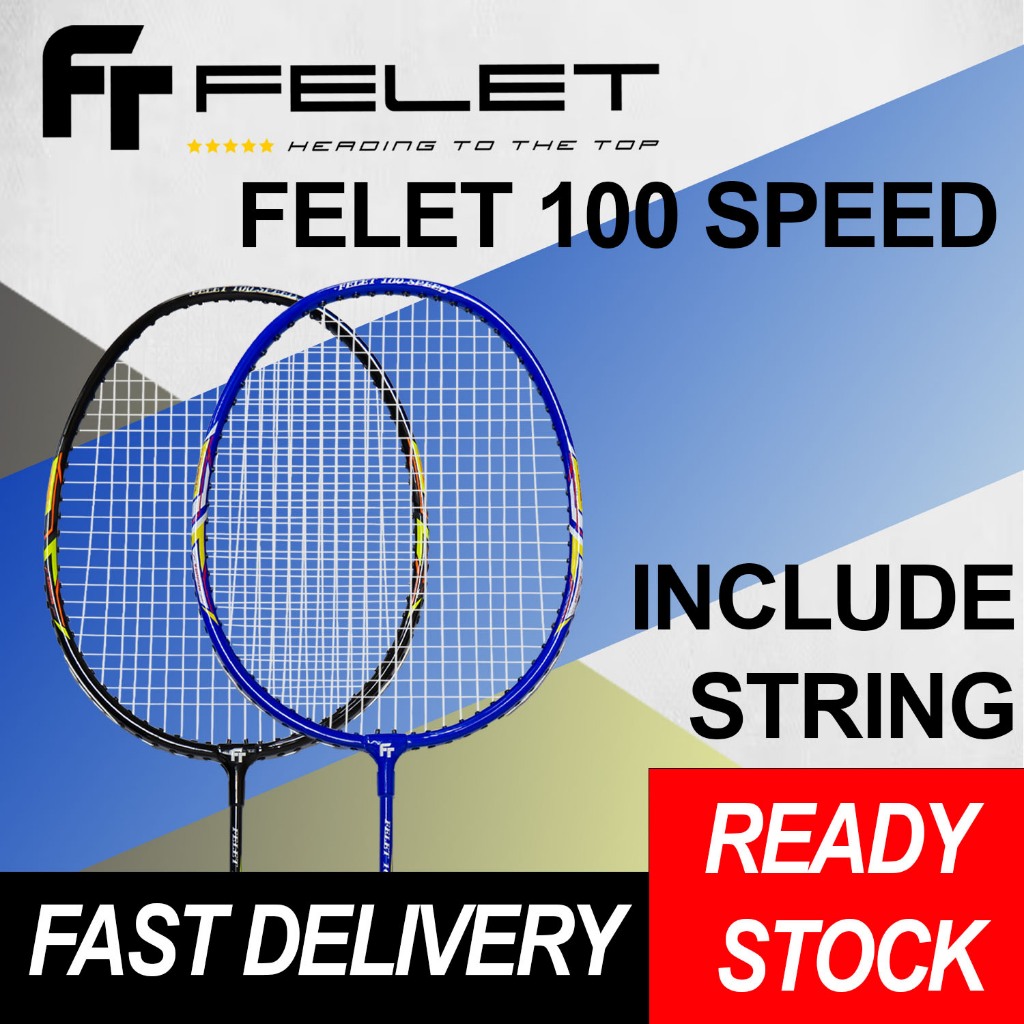 【Original】Ready Stock Felet 100 Speed Junior Racket | Shopee Malaysia