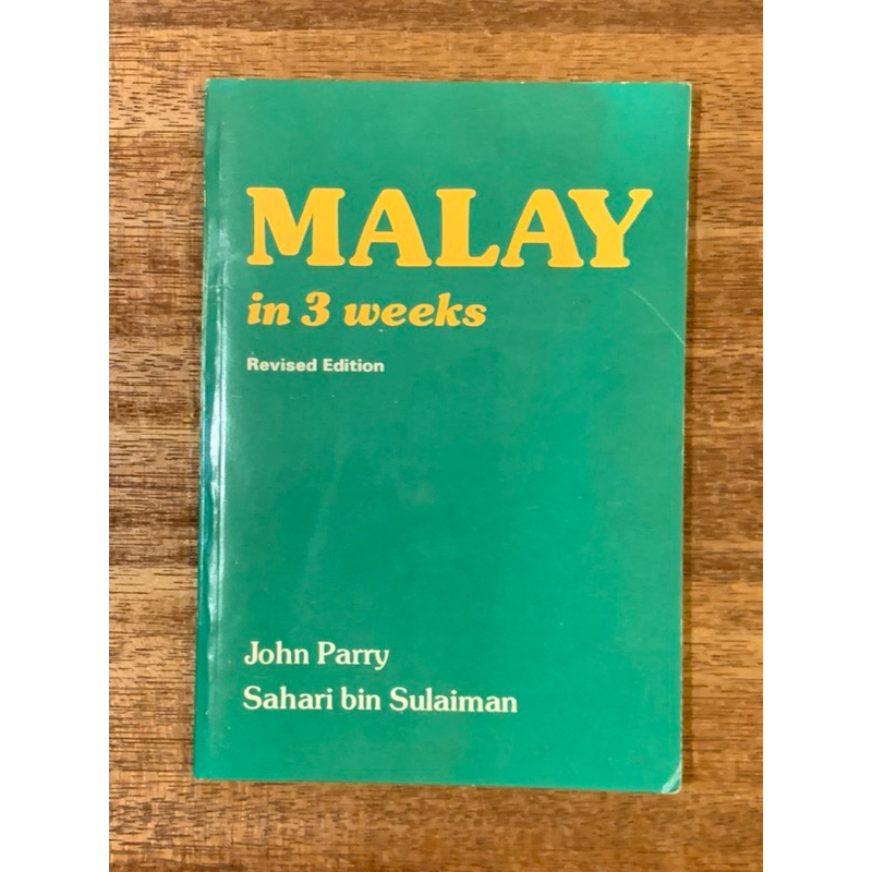 MALAY in 3 weeks Revised Edition book by John Parry & Sahari bin ...