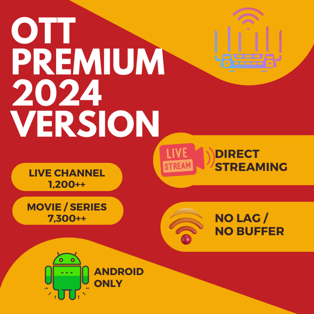OTT PREMIUM (PALING POPULAR) UPGRADED 2024 VERSION FULL LIVE CHANNEL ...