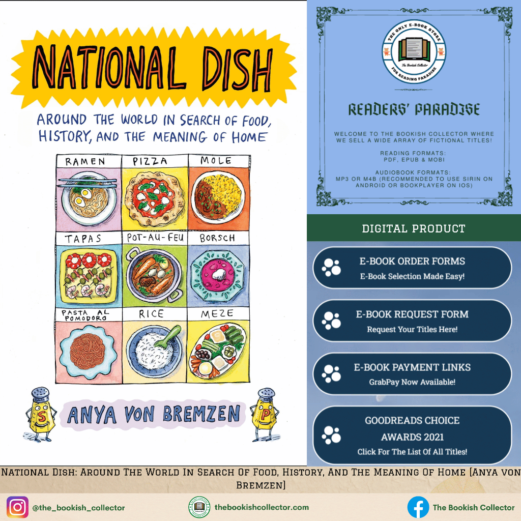 National Dish: Around The World In Search Of Food, History, And The ...